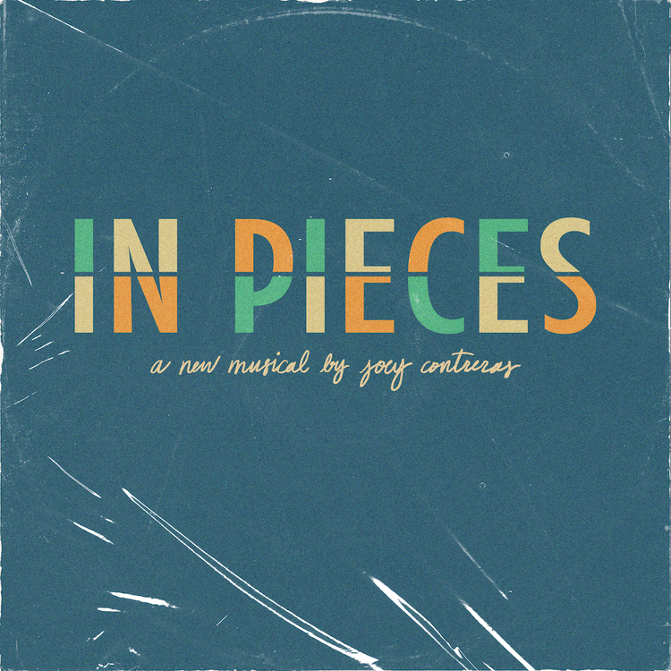 In Pieces — JOEY CONTRERAS
