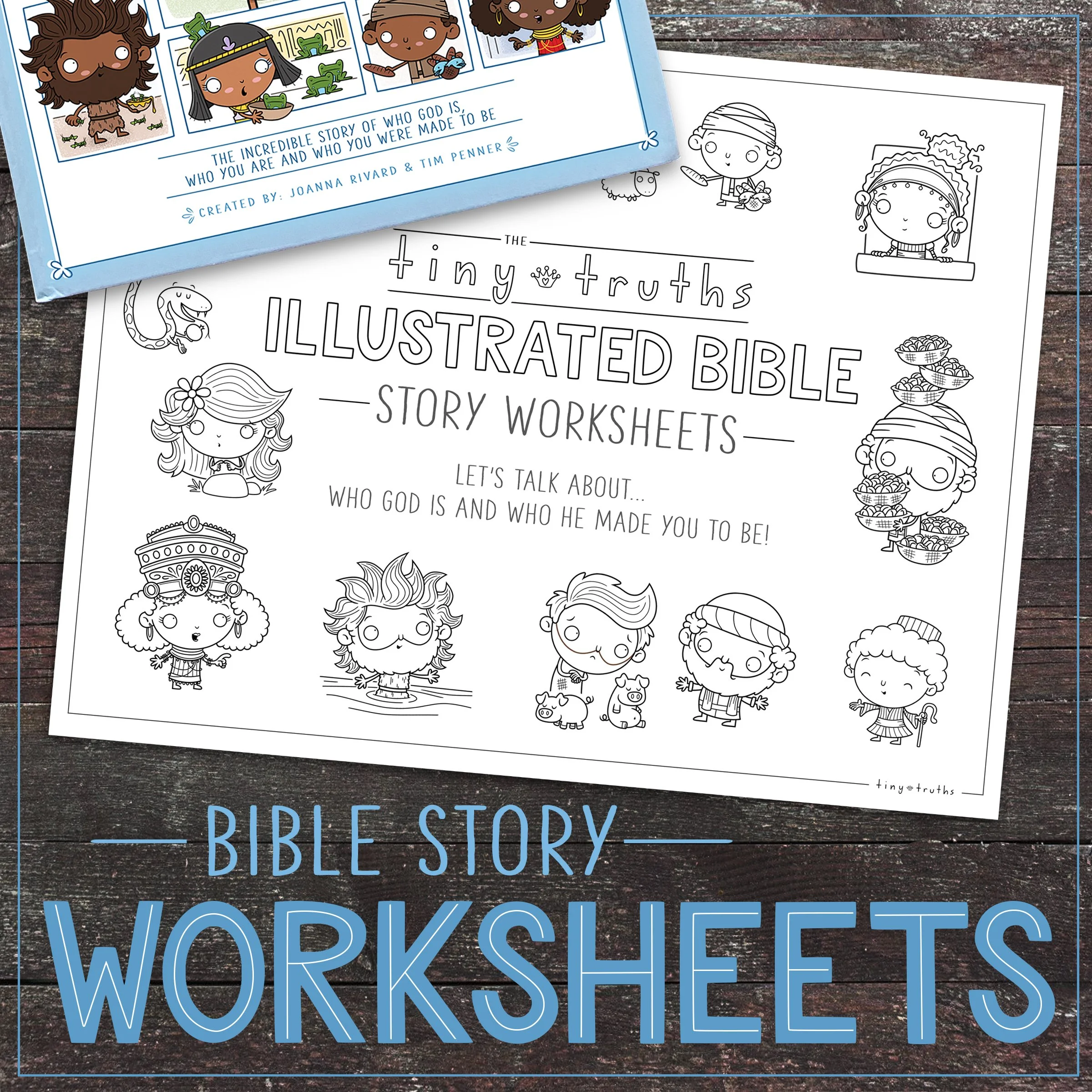 The Tiny Truths Illustrated Bible Story Worksheets — tiny truths ...