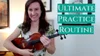 How to Practice the Violin in 8 Steps: Ultimate Practice Routine ...