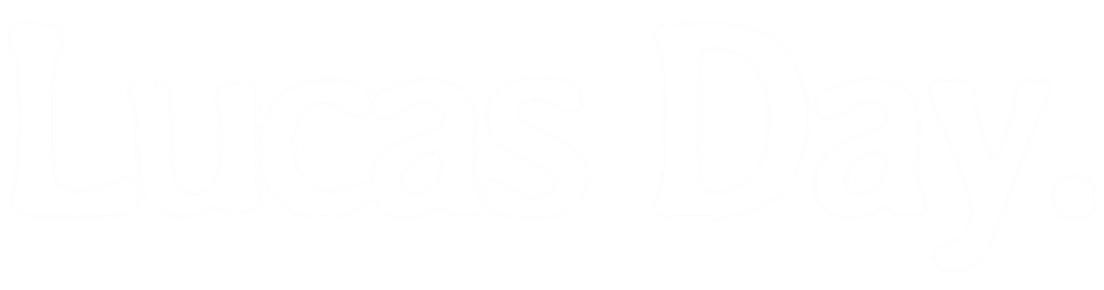 Lucas Day — Official Website