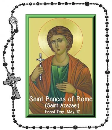 Blessed Beads Rosaries | Pancras of Rome (aka Mor Azazael) Rosaries ...