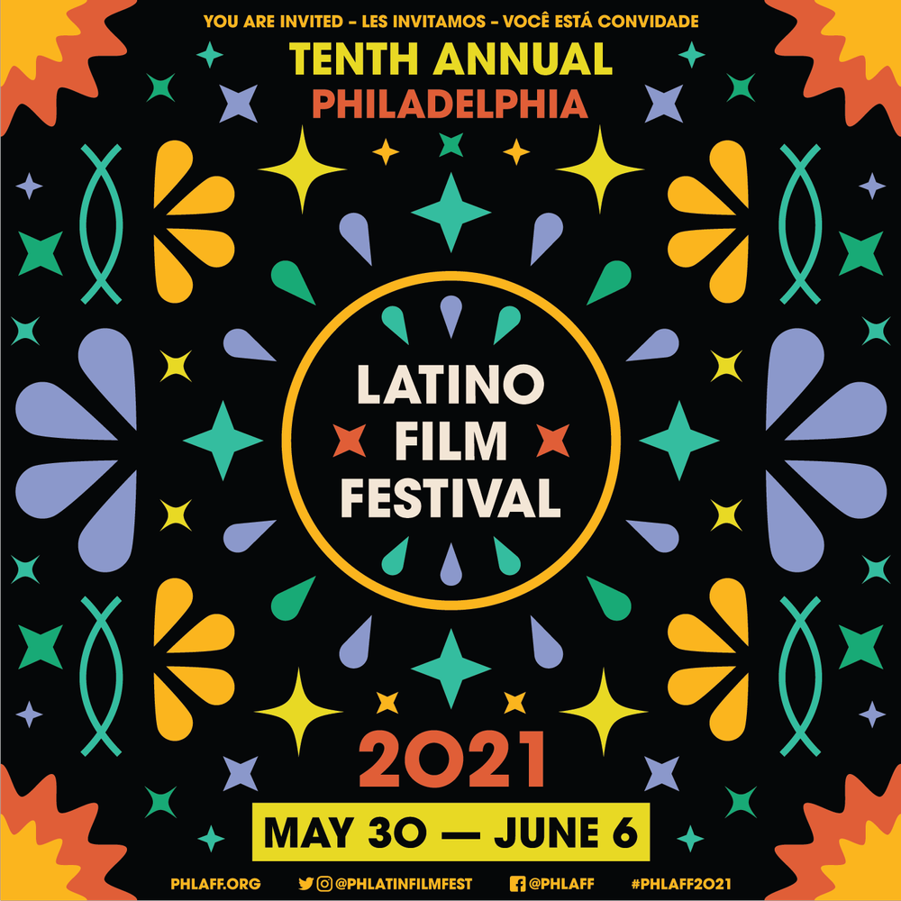 Philadelphia Latino Arts & Film Festival