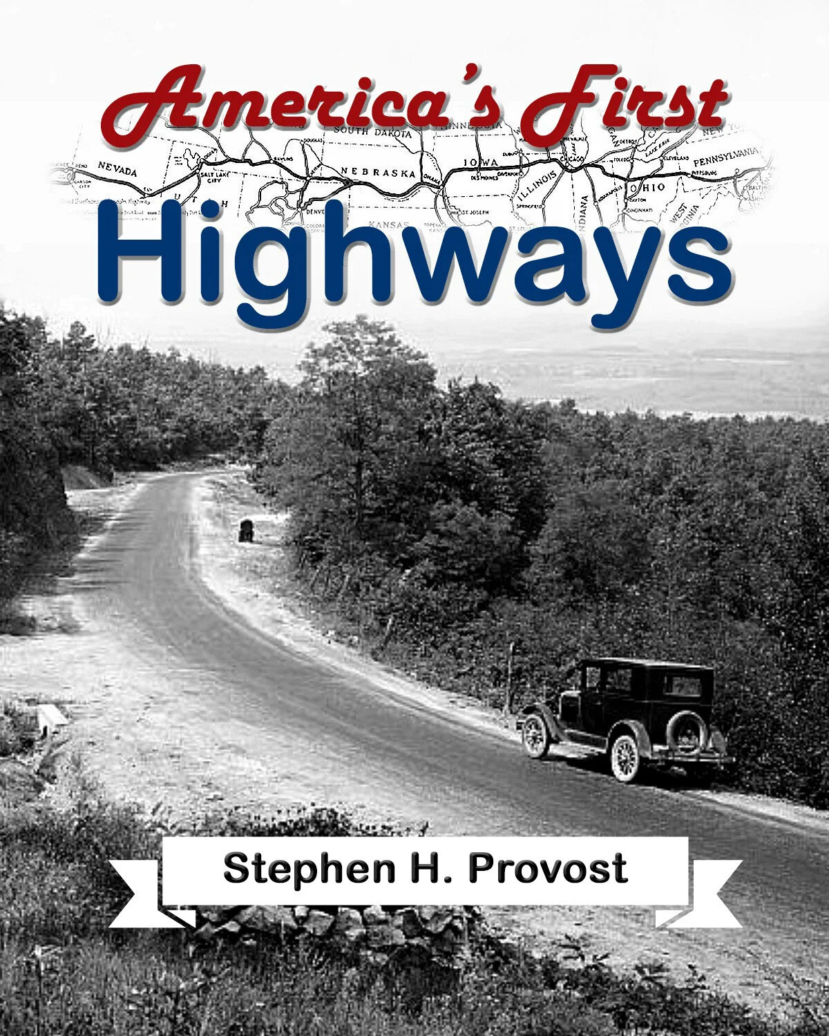 Recommended reading for highway history buffs — Stephen H. Provost