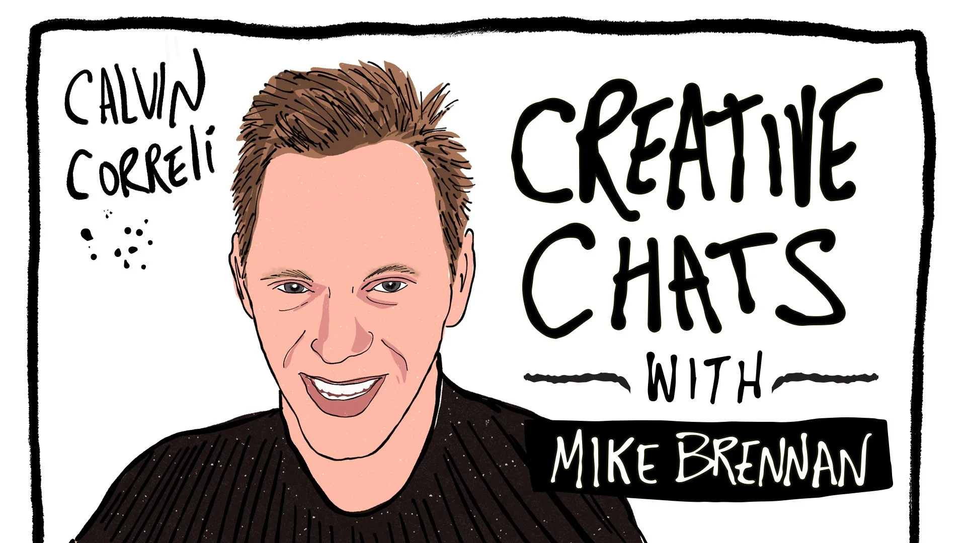 Mike Brennan Art Blog — Mike Brennan