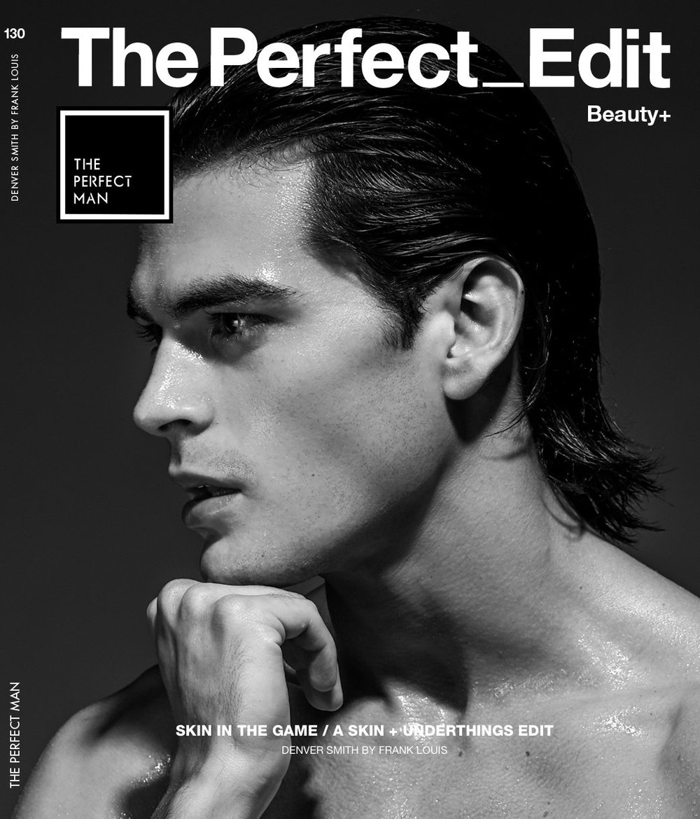 THE PERFECT MAN — The Perfect Man Magazine
