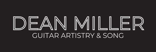 Dean Miller | Guitar Artistry & Song