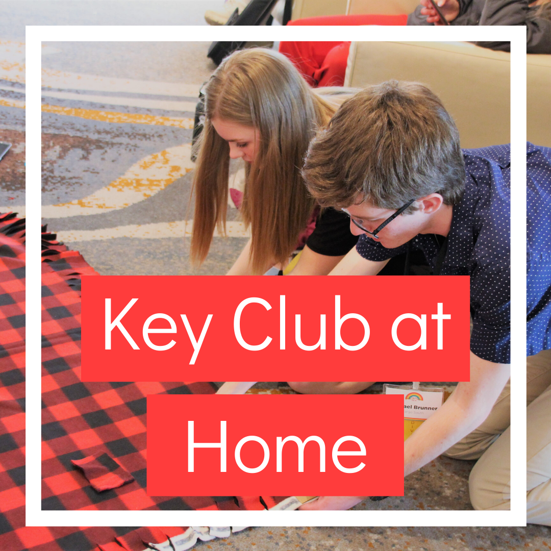 Continuing Key Club At Home MinnDak Key Club
