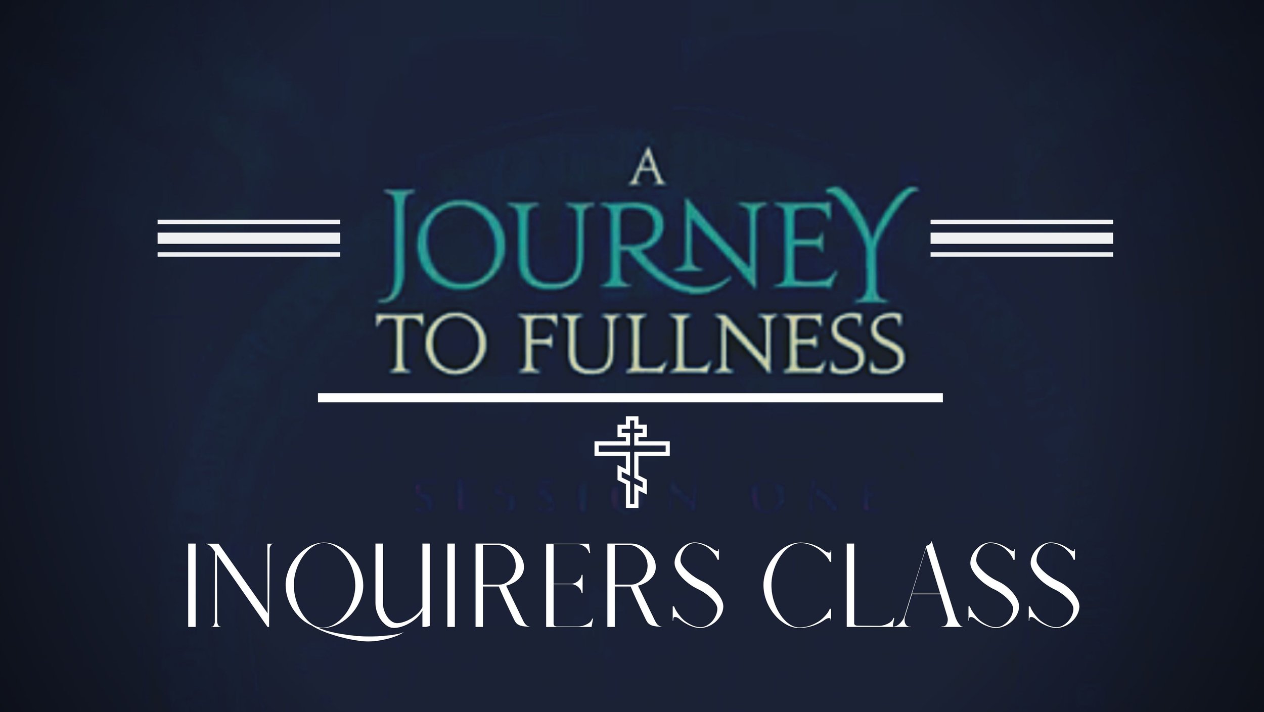 INQUIRERS CLASS SIGN UP — St Tikhon Orthodox Church