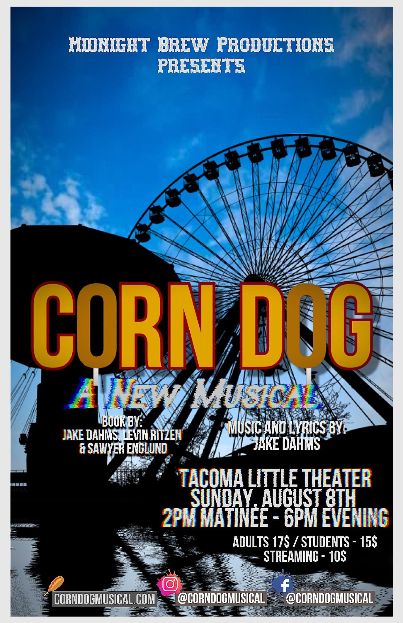 CORN DOG: A NEW MUSICAL — Tacoma Little Theatre