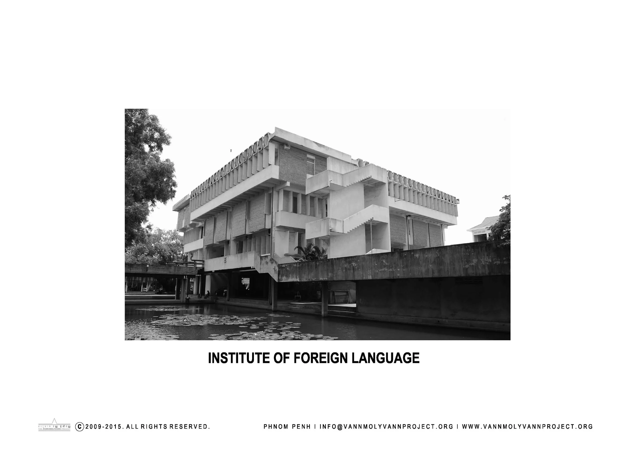 Institute of Foreign Language — The Vann Molyvann Project