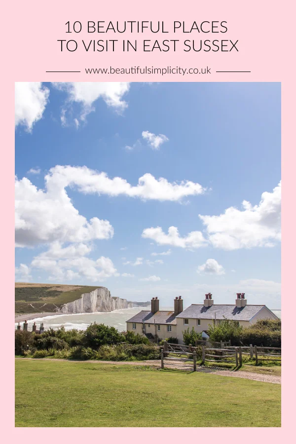 10 Beautiful places to visit in East Sussex — Beautiful Simplicity