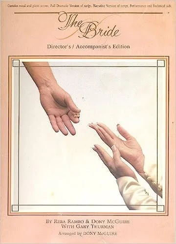 The Bride Director's/Accompanist Edition Sheet Music and Script ...