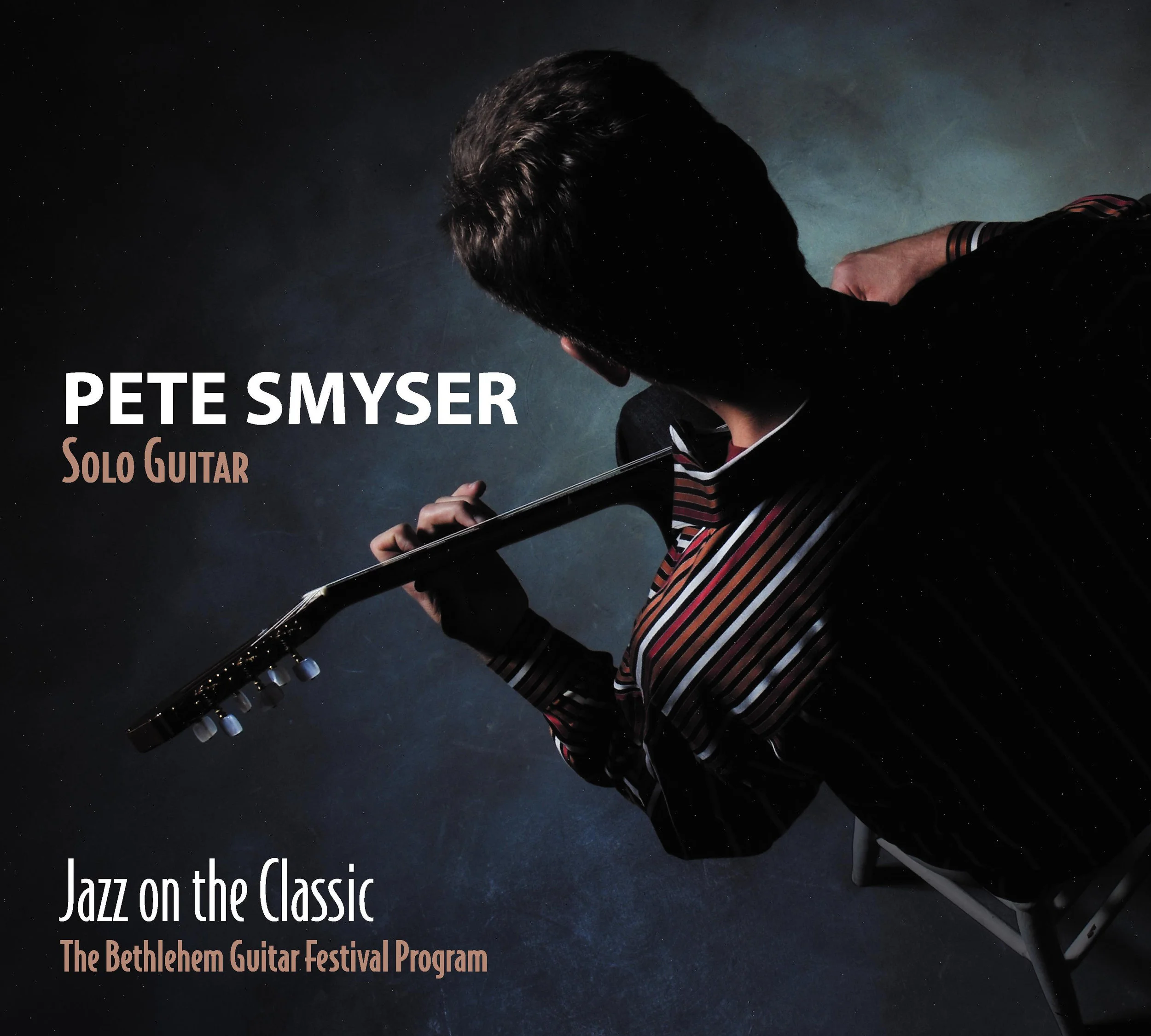 RECORDINGS — Pete Smyser - Guitar Lessons & Live Music Performance
