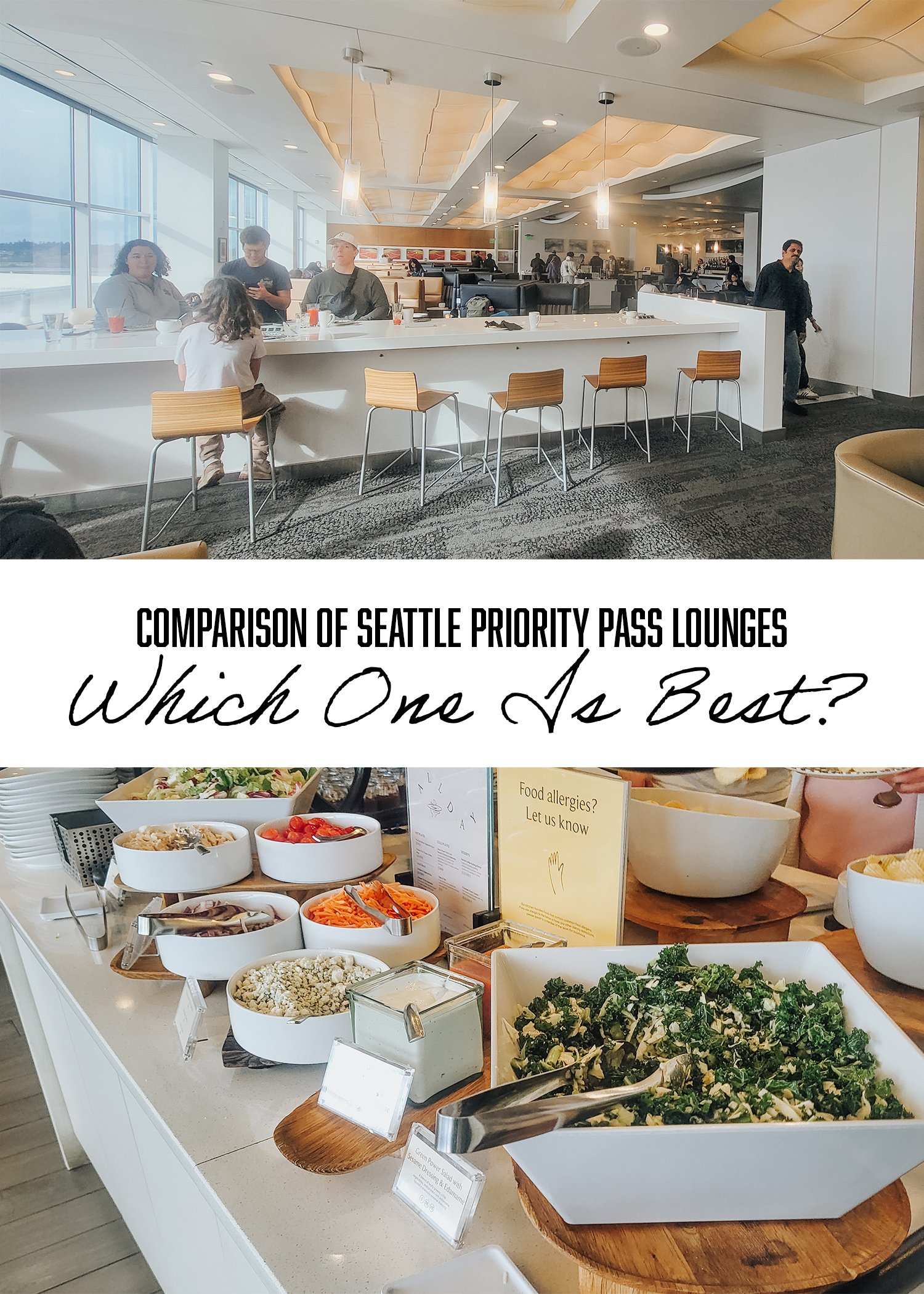 Comparison of Seattle Priority Pass Lounges: Which One is Best? — The ...