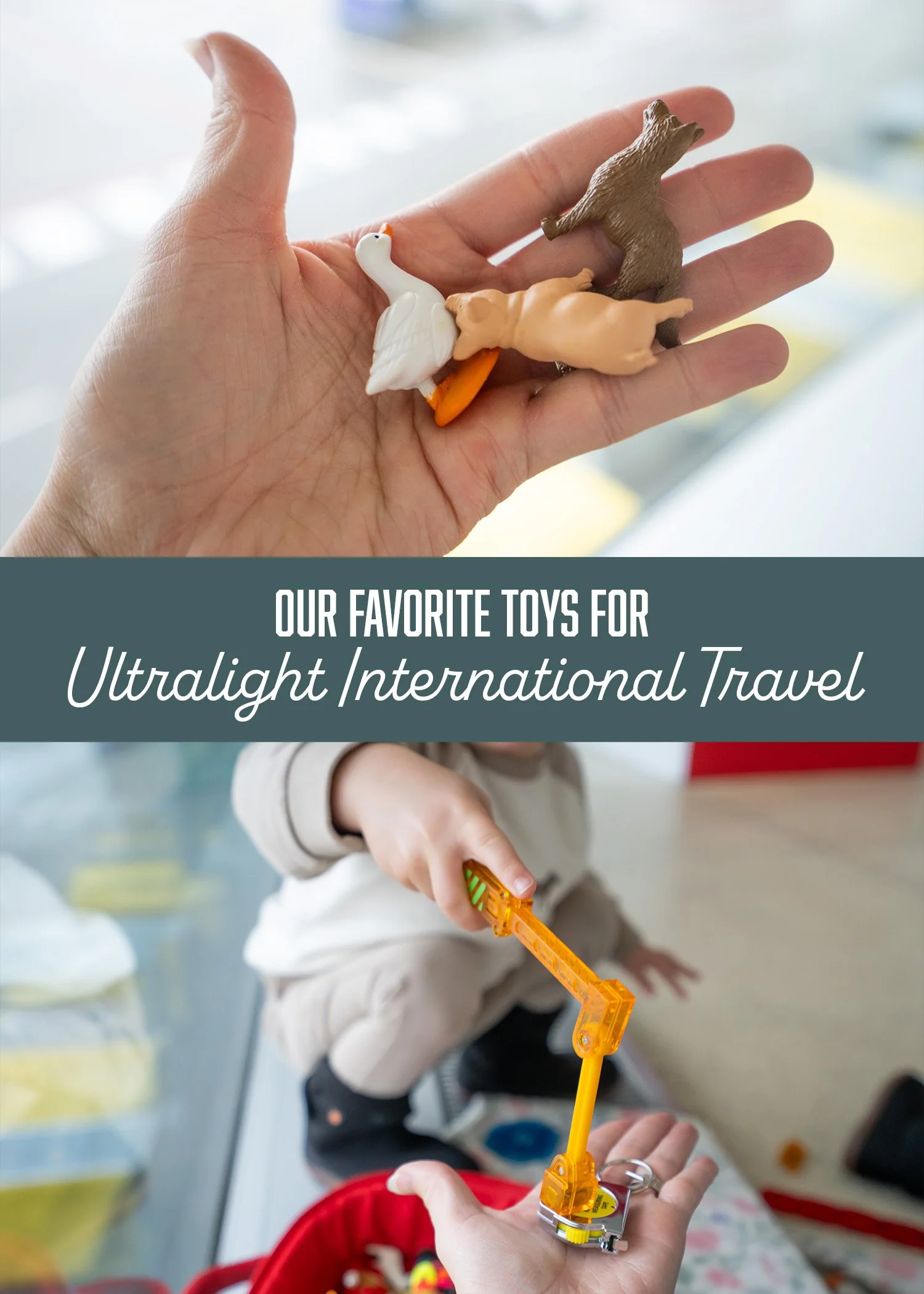 Our Favorite Toys for Ultralight International Travel With Toddlers ...