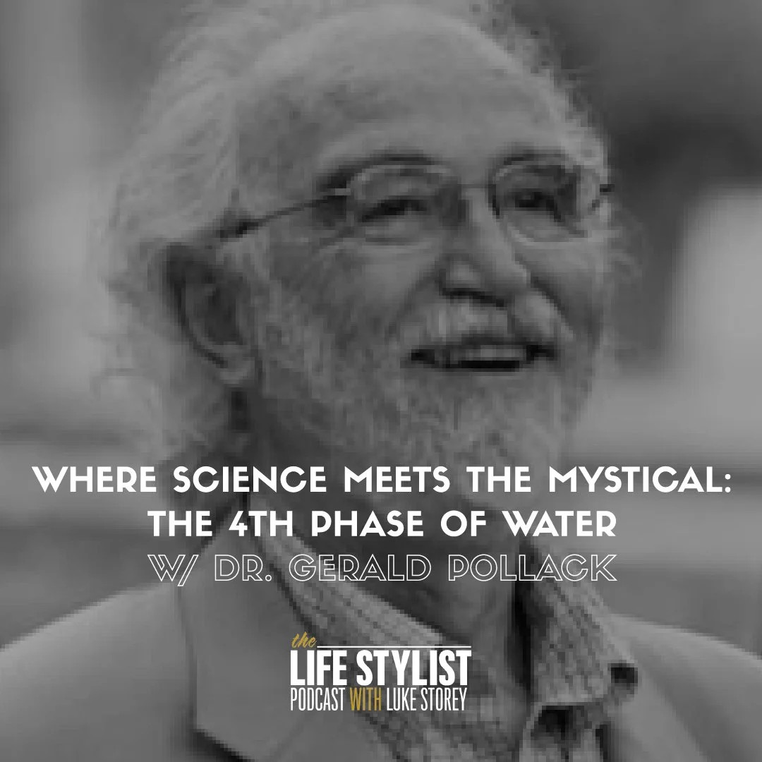 Where Science Meets the Mystical: The 4th Phase of Water w/ Dr. Gerald ...
