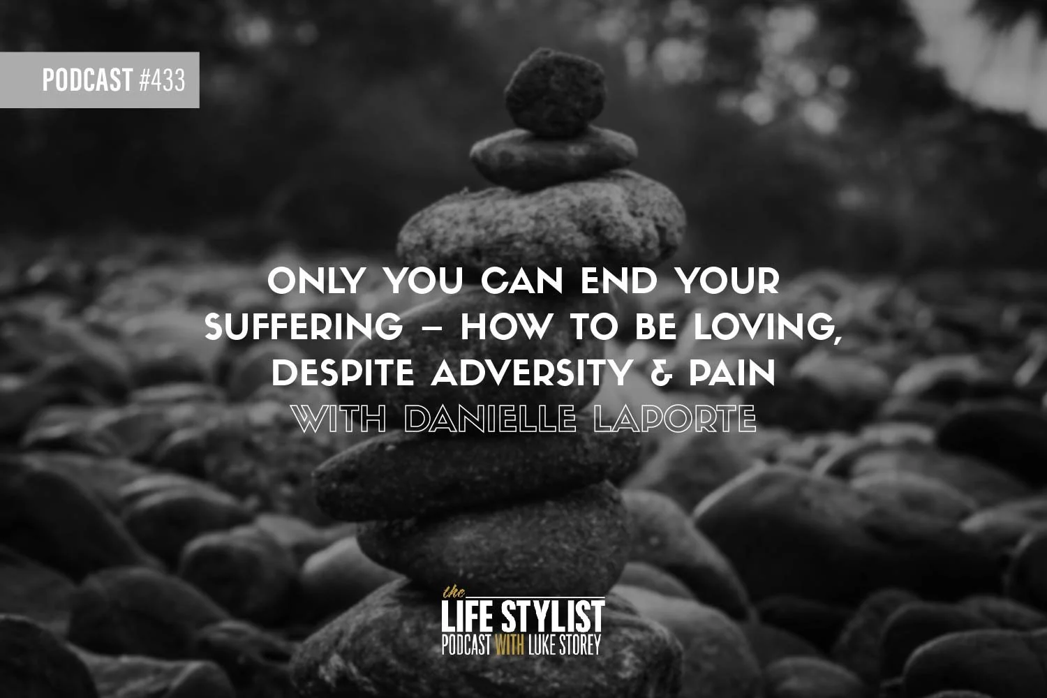The Life Stylist Podcast — LUKE STOREY