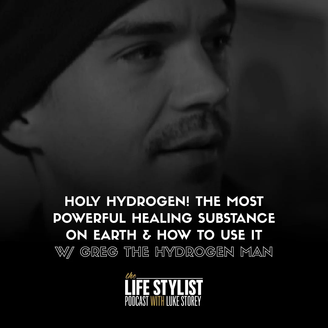 Holy Hydrogen! The Most Powerful Healing Substance on Earth w/ Greg the ...