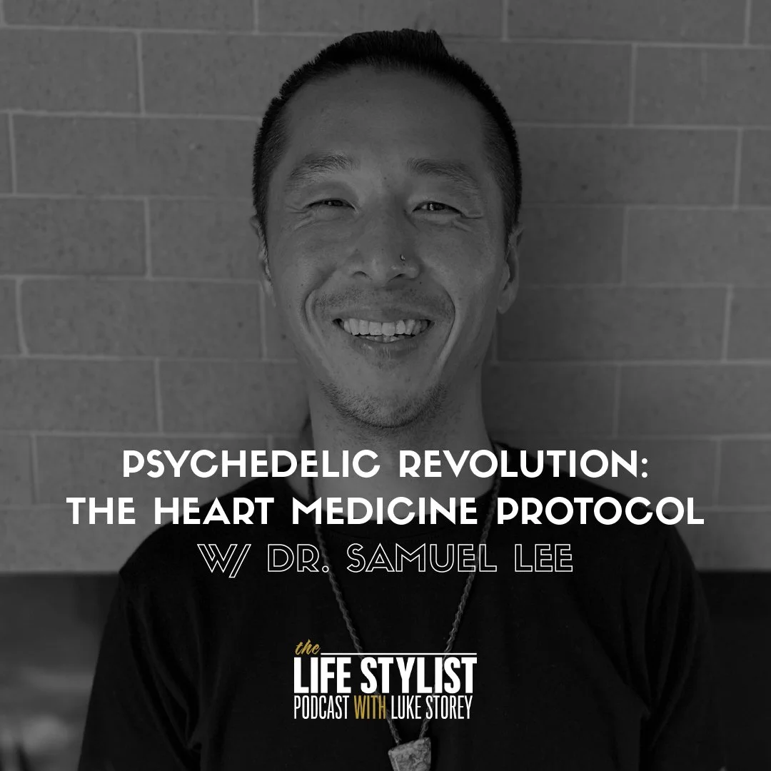 Psychedelic Revolution: The Heart Medicine Protocol w/ Dr. Samuel Lee ...