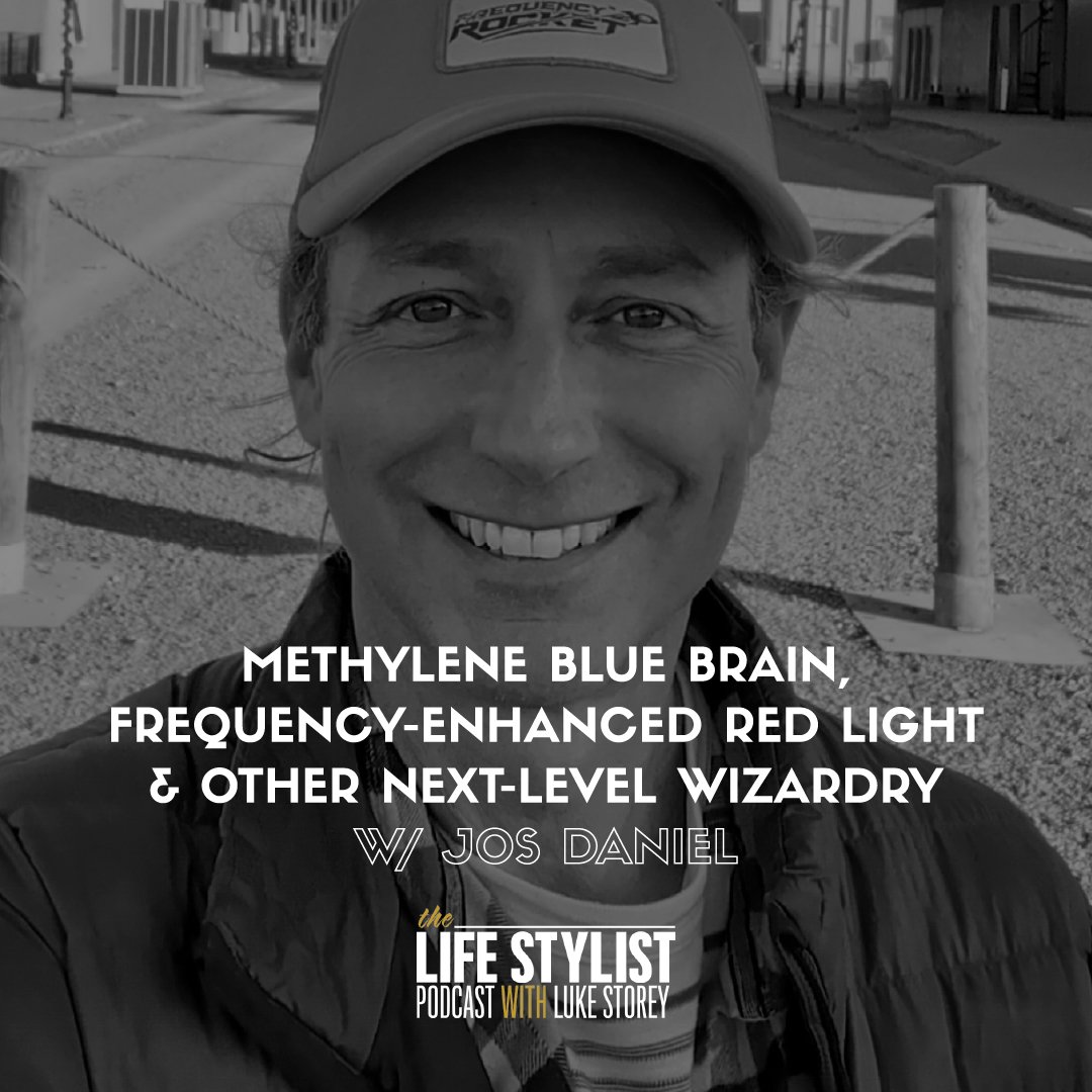 Methylene Blue Brain, Frequency-Enhanced Red Light & Other Next-Level Wizardry w/ Jos Daniel ...