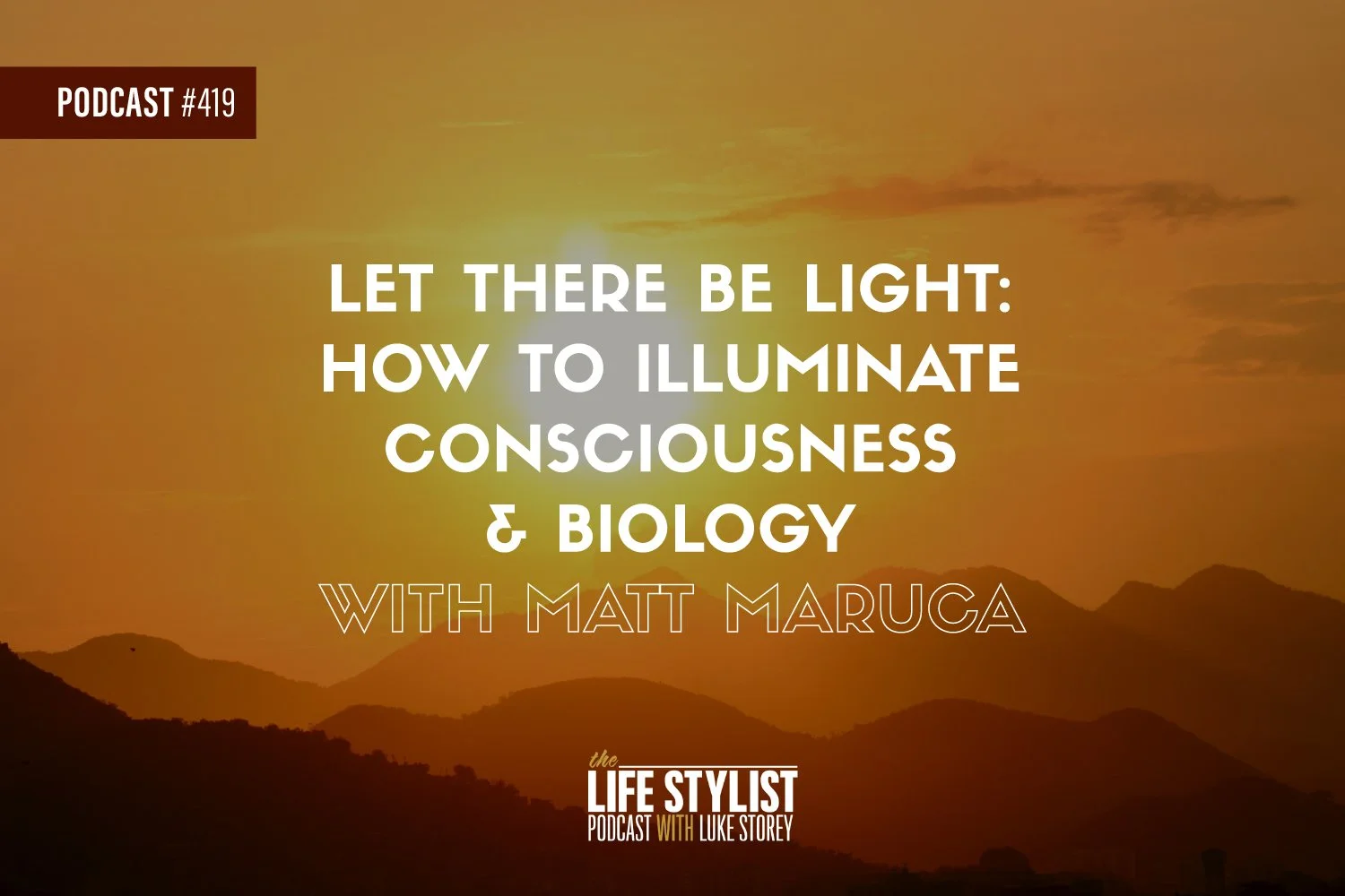 The Life Stylist Podcast — LUKE STOREY