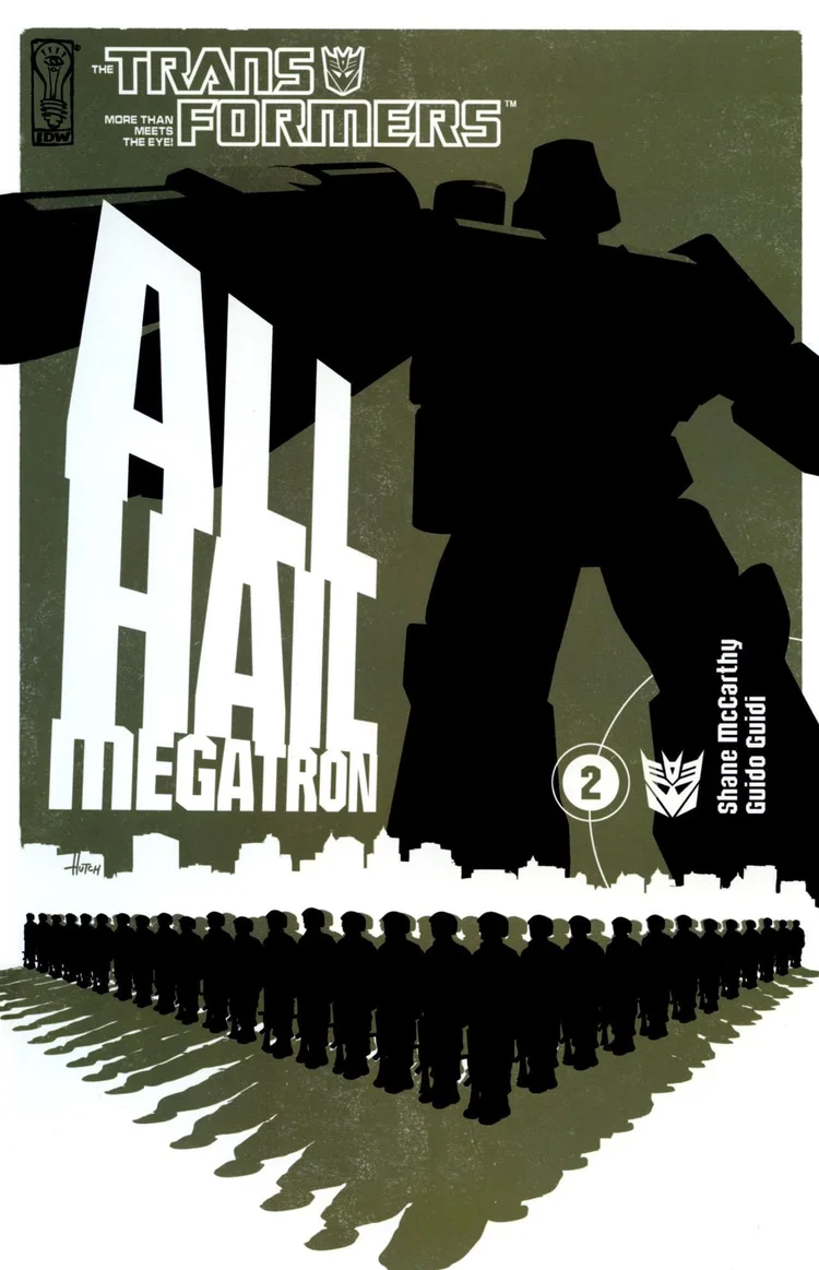 The Transformers: All Hail Megatron #2 — Nerd Team 30