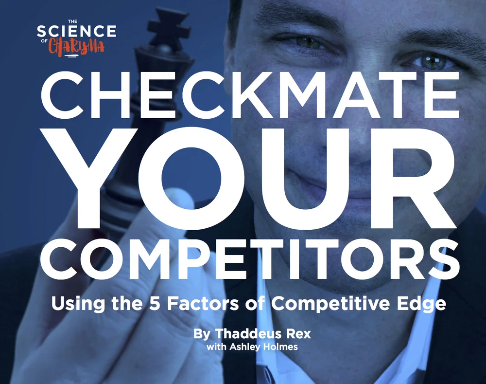 CHECKMATE YOUR COMPETITORS — THADDEUS REX