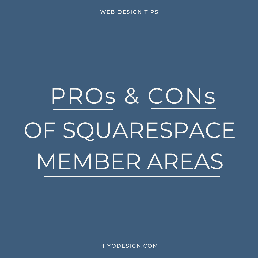 Pros & Cons of SquareSpace's New Members Areas & How To Maximize Your ...