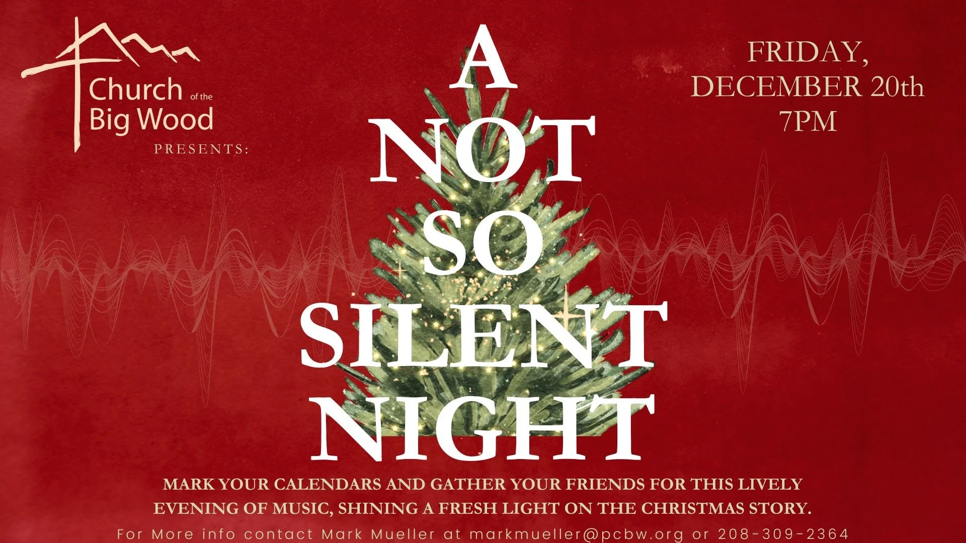 Christmas Concert (A Not So Silent Night) — Presbyterian Church of the ...