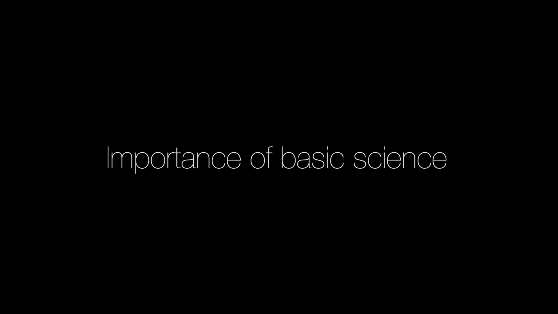 importance of basic science — Catalyst