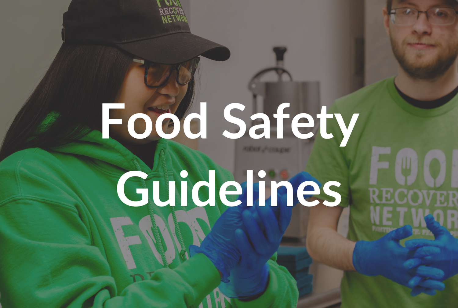 Food Safety Resources — Food Recovery Network