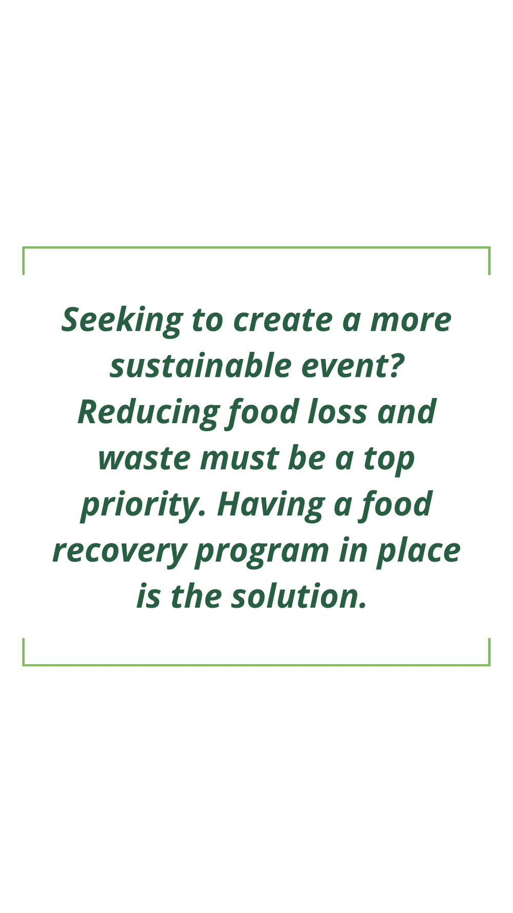 2024 Resolution: Make food recovery a priority at corporate events ...