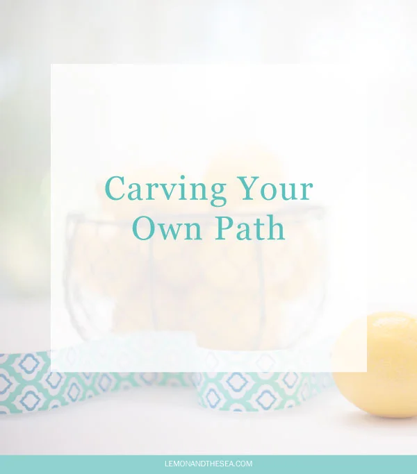 Carving Your Own Path in Your Business