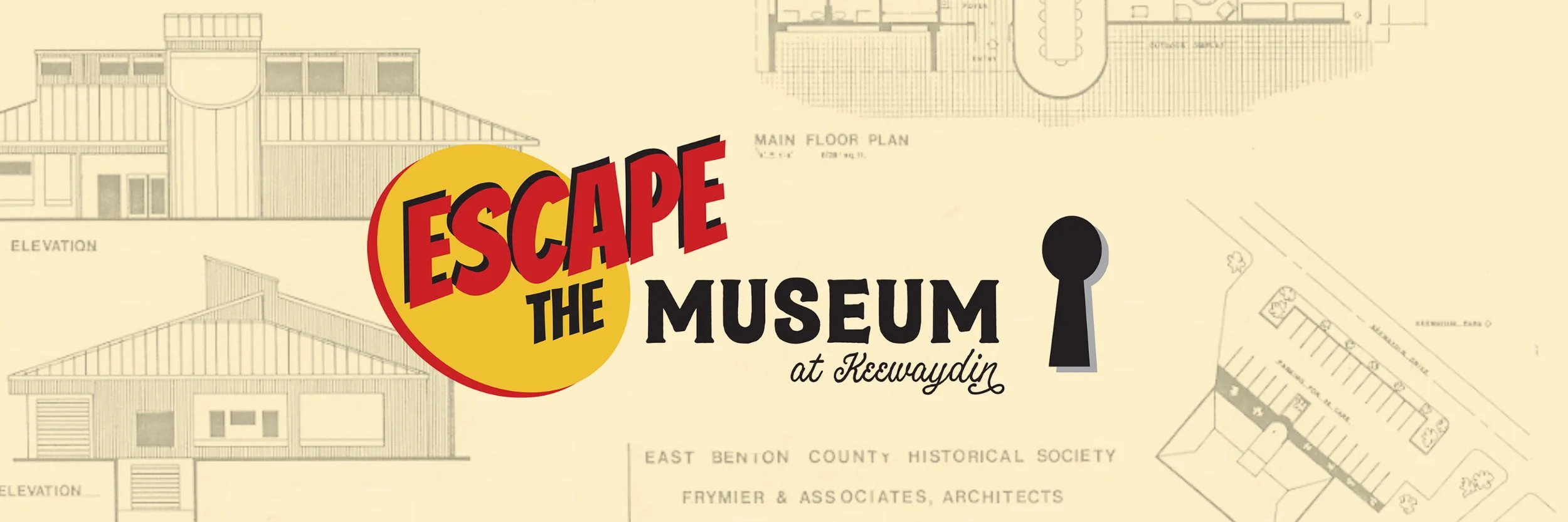 Escape the Museum — Museum at Keewaydin