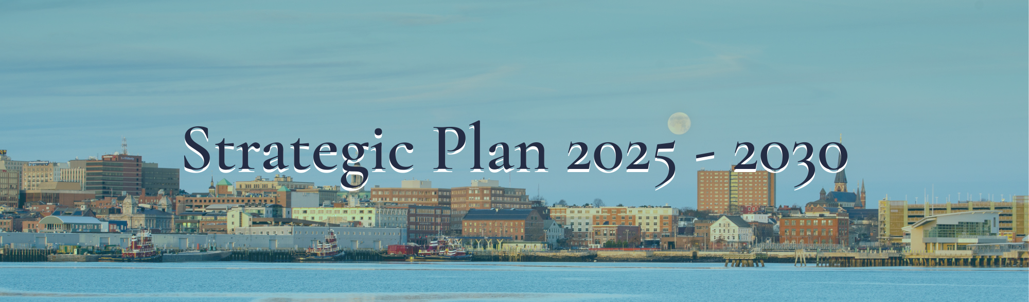 Greater Portland Landmarks - GPL Strategic Plan 2025-2030