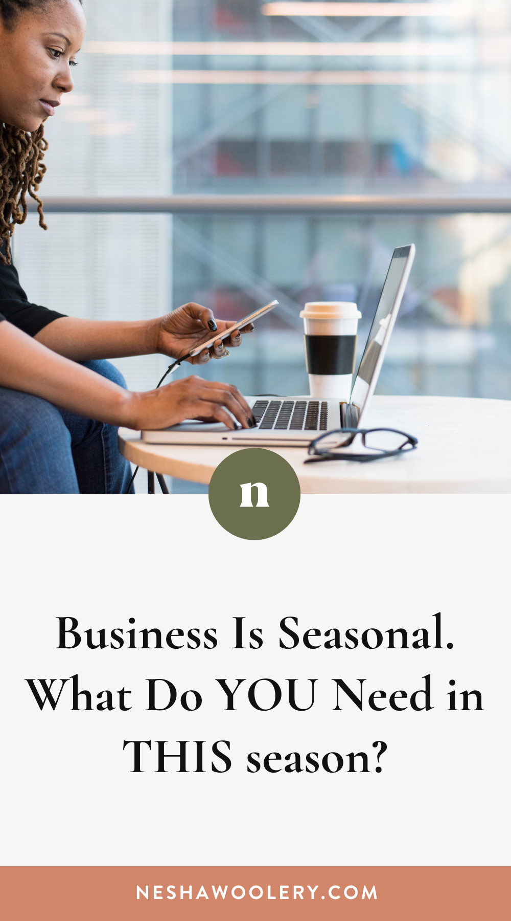 Business is seasonal. Which season are you in & what do you need in ...