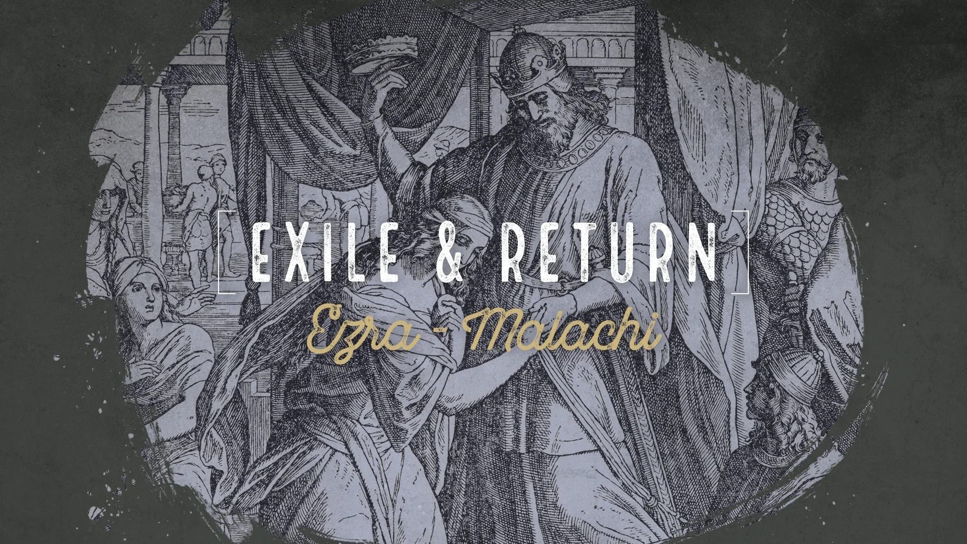 Exile & Return: It's Not All About the Wall — Five Oaks Church