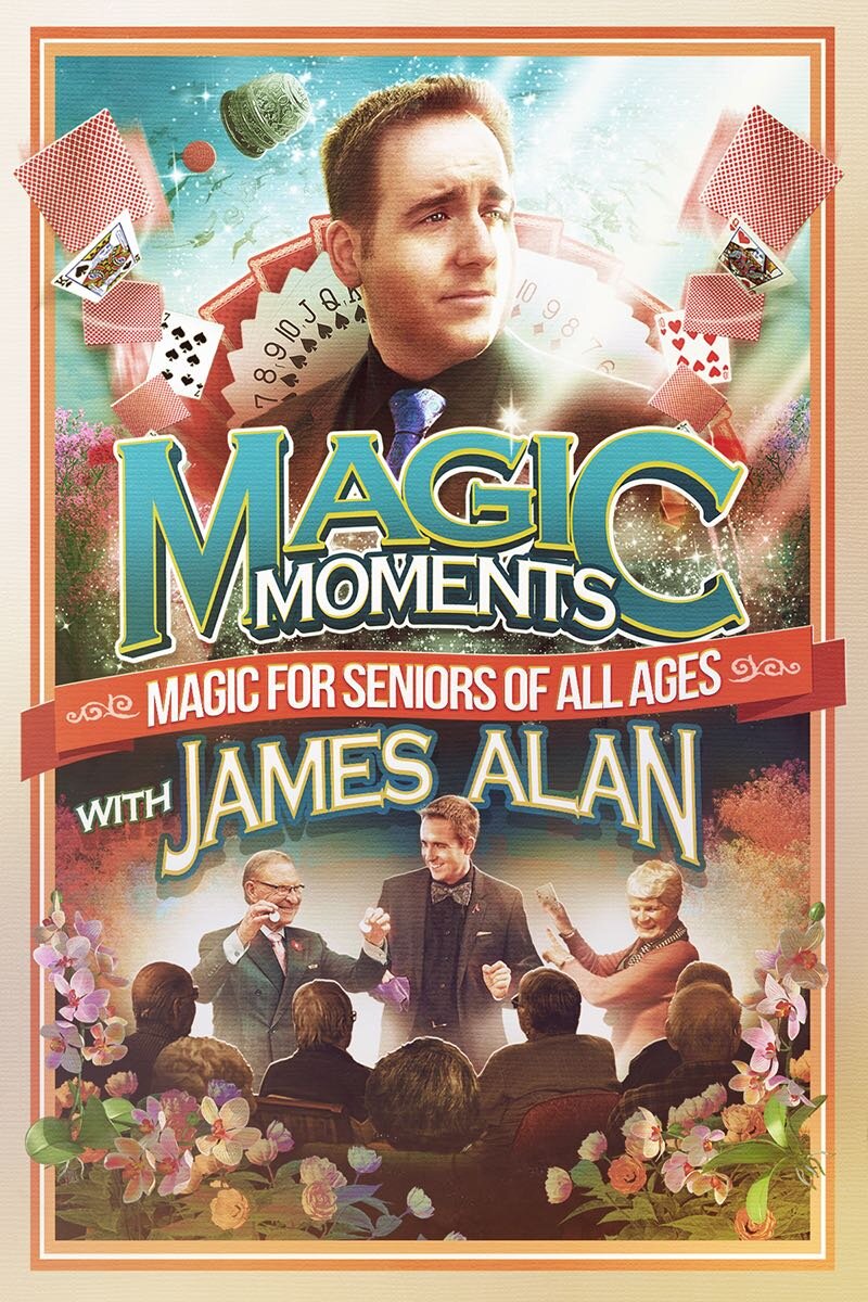 Magic Moments — James Alan - Magic for Grownups