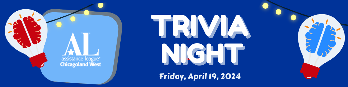 Trivia Night — Assistance League Chicagoland West