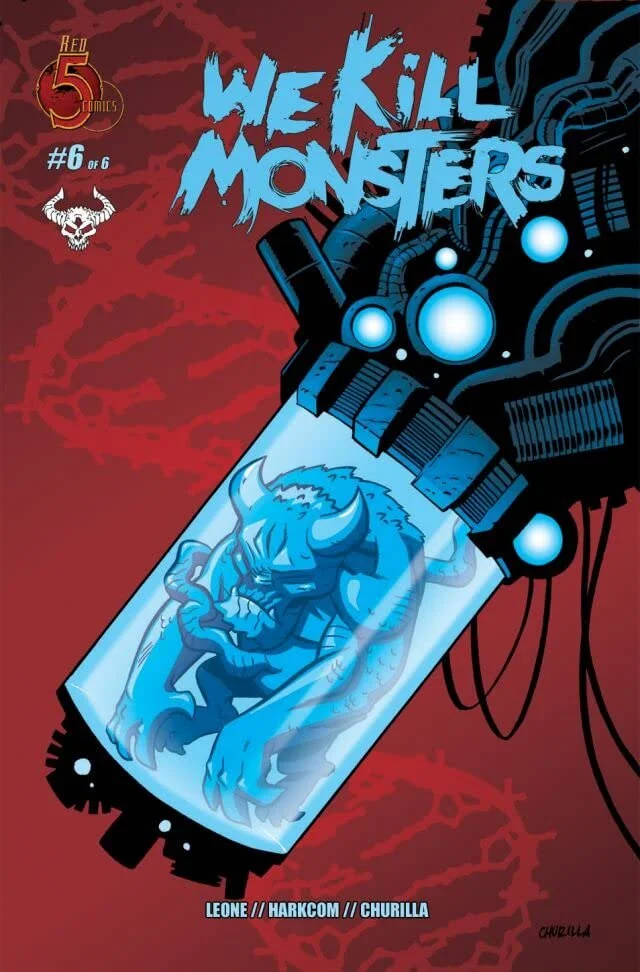We Kill Monsters — Red 5 Comics
