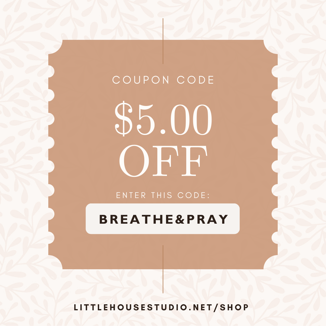 Breath as Prayer Free Gifts — Little House Studio