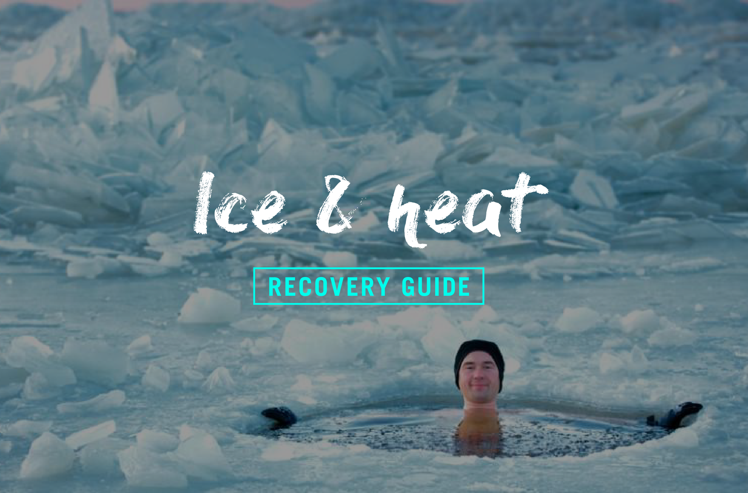 A guide to using Ice and Heat for Recovery | Ebylife | Personal training