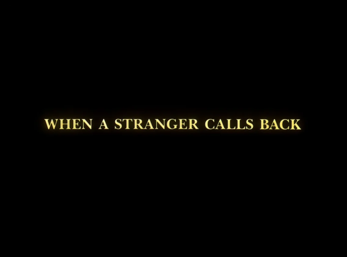 When A Stranger Calls Back (1993) — Set-Jetter
