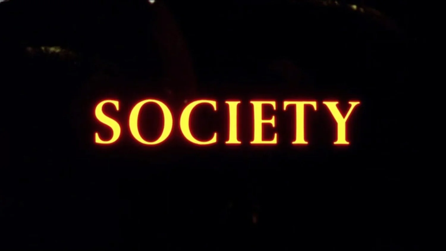 Society (1989) — Set-Jetter