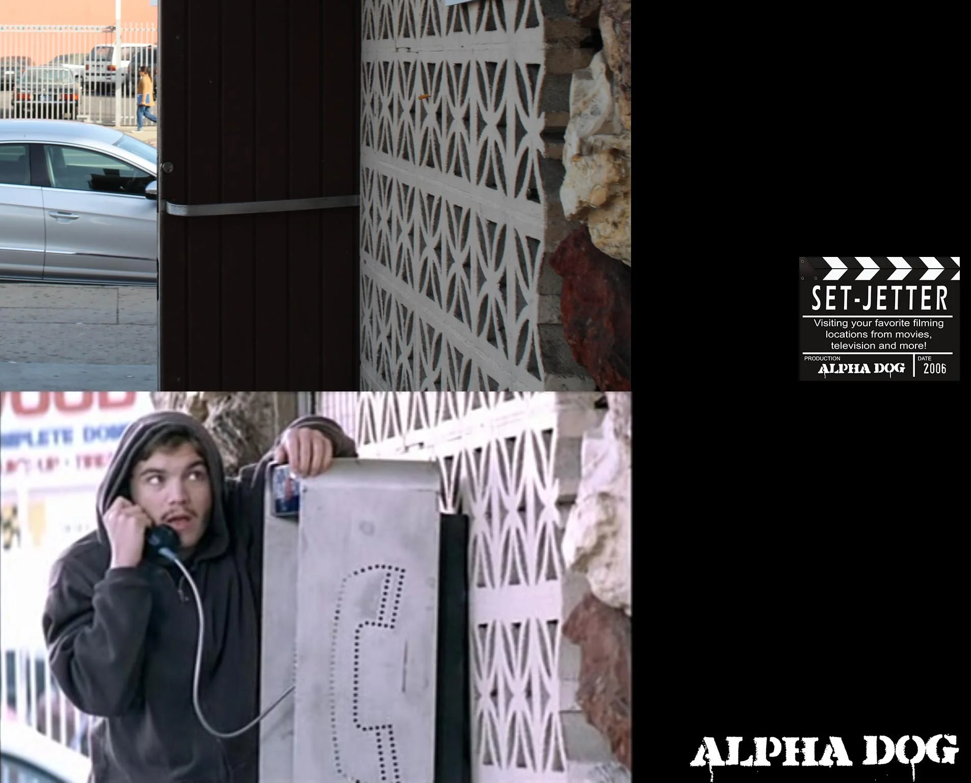 Alpha Dog (2006) — Set-Jetter