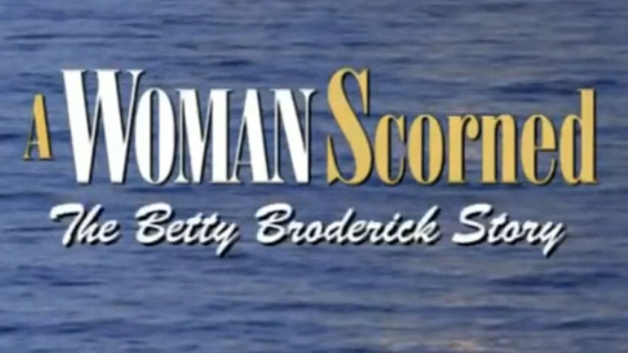 A Woman Scorned: The Betty Broderick Story (1992) — Set-Jetter