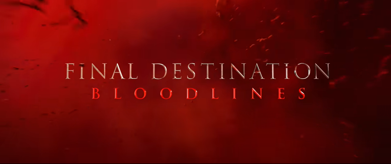 Final Destination: Bloodlines (2025) — Set-Jetter