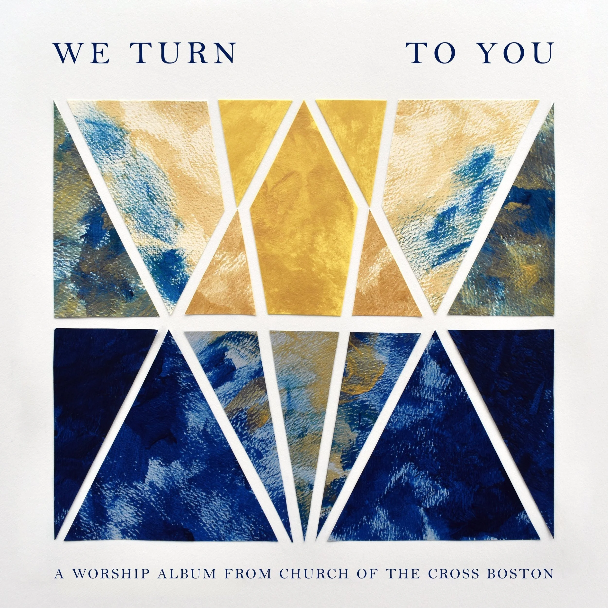 "We Turn To You" (worship album by Church of the Cross) — Anglican ...