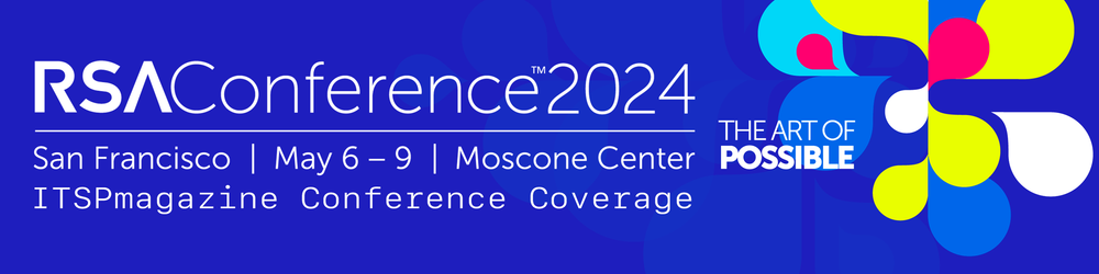 RSA Conference 2024 San Francisco USA | Cybersecurity Event | Coverage ...