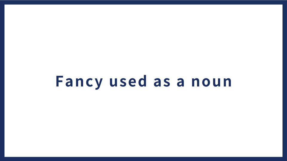 イギリス英語「fancy」の使い方【日常英会話】 | ケンジントン英会話 西新校